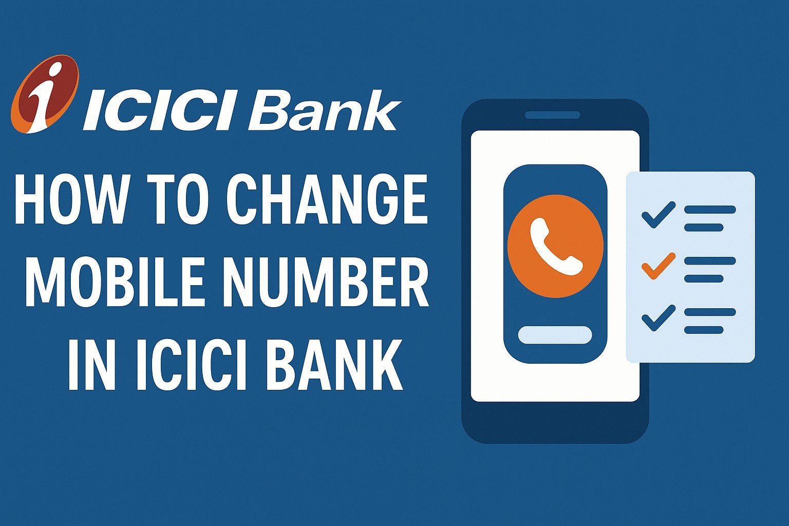 How To Change Mobile Number In ICICI Bank: Online & Offline Guide ...